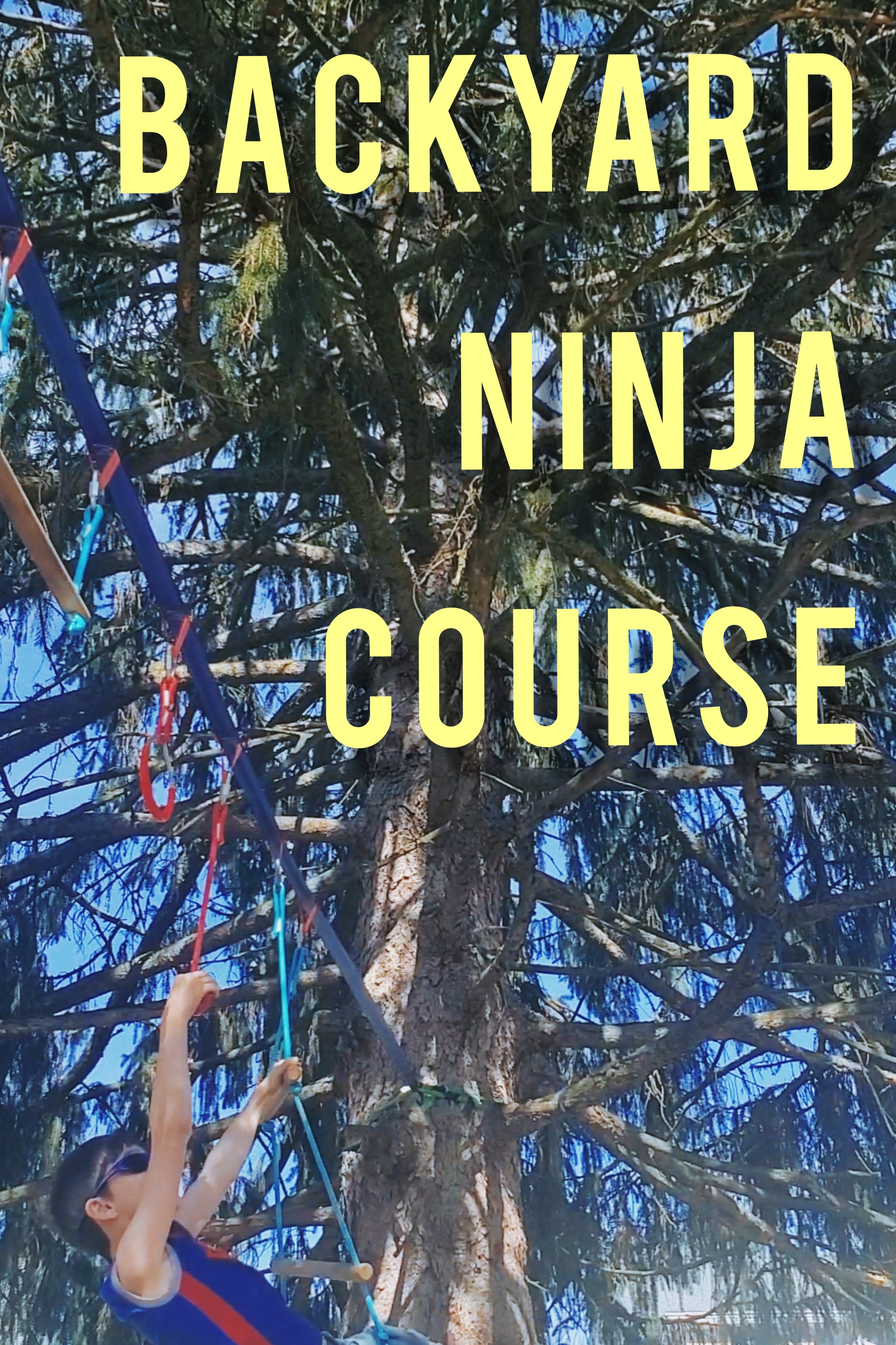 Backyard Ninja Course & More Fun Outdoor Activities! – Welcome to ...